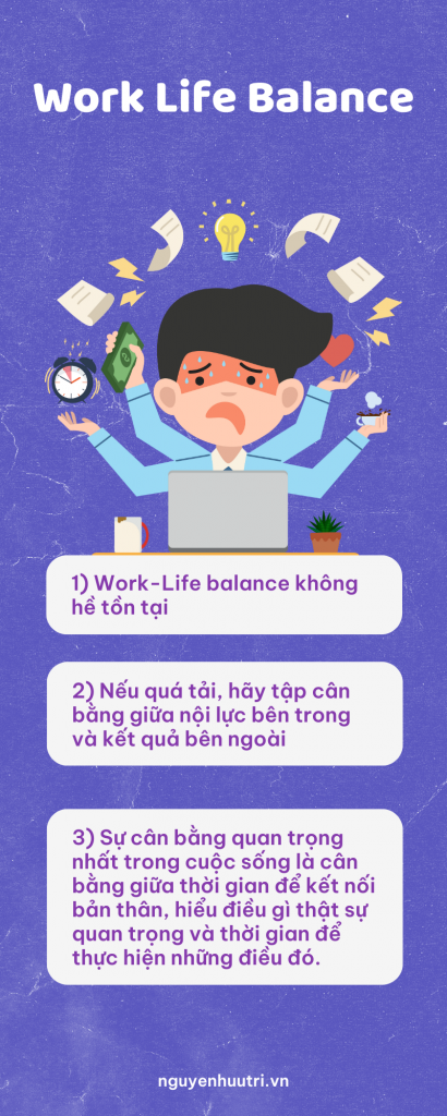 Work-life balance - Dừng tìm kiếm sự cân bằng không có thật
